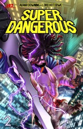 Super Dangerous #2 Preview
