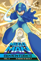 Mega Man Adventures Vol. 1: A Hero is Built HC Preview