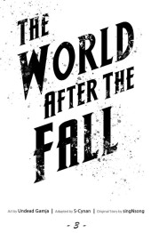 The World After the Fall Chapter #3 Reviews