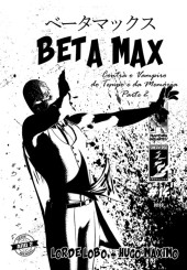 Beta Max #14 Reviews