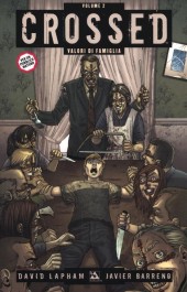 Crossed Vol. 2 : Valori di Famiglia TP Reviews