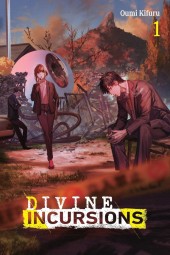 Divine Incursions (Light Novel) from Yen Press