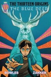 The Thirteen Origins: The Blue Deer #1 Preview