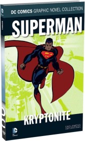 DC Comics Graphic Novel Collection Vol. 156 Superman: Kryptonite HC Reviews