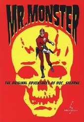 Mr. Monster: The Original Adventures of Doc. Stearne from Other