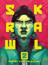 Skrawl Comix Magazine #2 Reviews
