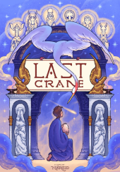 Last Crane #1 Reviews