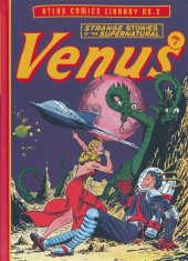 The Atlas Comics Library Vol. 02: Venus HC Reviews