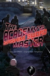 The Academy's Sashimi Sword Master #77 Preview