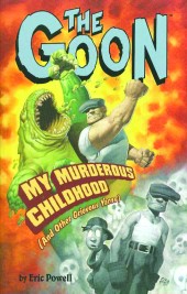 The Goon Vol 2: My Murderous Childhood (And Other Grievous Yarns) Reviews