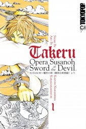 Takeru: Opera Susanoh Sword of the Devil Vol. 1 TP Reviews