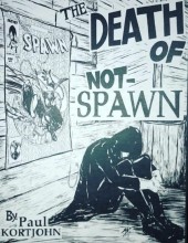 The Death of Not-Spawn #1 Reviews
