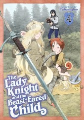 The Lady Knight and the Beast-Eared Child Vol. 4 TP Preview