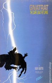 Gnatrat: The Dark Gnat Returns #1 Reviews