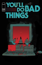 You'll Do Bad Things #6 Preview