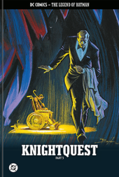 DC Comics: The Legend of Batman Knightquest Part 3 HC Reviews