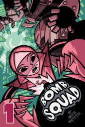 The Bomb Squad #1 Reviews