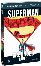 DC Comics Graphic Novel Collection Vol. 170 - Superman: Grounded Part 1 ...
