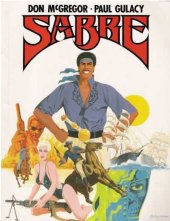 Sabre: 10th Anniversary GN Reviews