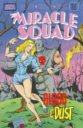 The Miracle Squad: Blood & Dust #4 Reviews