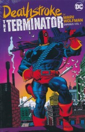 Deathstroke the Terminator by Marv Wolfman Omnibus Vol. 1 HC Reviews