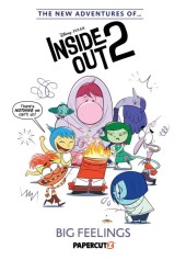 The New Adventures of Inside Out 2 Vol. 1: Big Feelings HC Preview