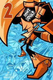 The Bomb Squad #2 Reviews