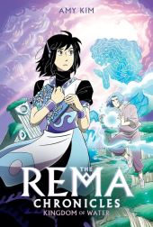 The Rema Chronicles Vol. 2: Kingdom of Water HC Preview
