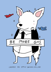 Be More Gus TP Reviews