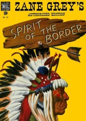 Four Color #197 - Zane Grey's Spirit of the Border Reviews