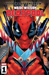 Wade Wilson: Deadpool #1 Preview
