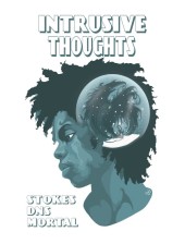 Intrusive Thoughts #1 Reviews