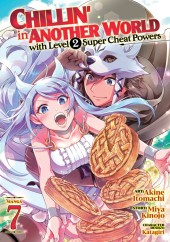 Chillin' in Another World with Level 2 Super Cheat Powers Vol. 7 TP Preview