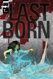 Last Born #1 Reviews