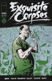 Exquisite Corpses #6 Preview