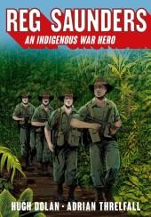 Reg Saunders: An Indigenous War Hero TP Reviews