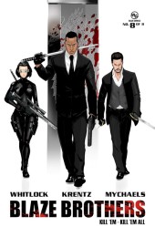 Blaze Brothers #8 Reviews