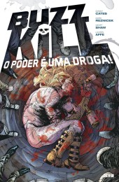 Buzzkill: O Poder é uma Droga Vol. 1 TP Reviews