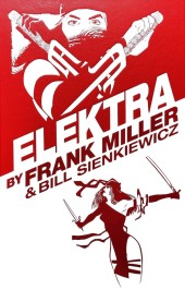 Elektra by Frank Miller & Bill Sienkiewicz Omnibus HC Reviews