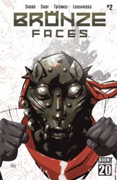 Bronze Faces #2 Preview