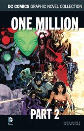 DC Comics Graphic Novel Collection Special 7 One Million Part 2 Reviews