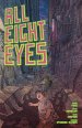 All Eight Eyes #1 Reviews