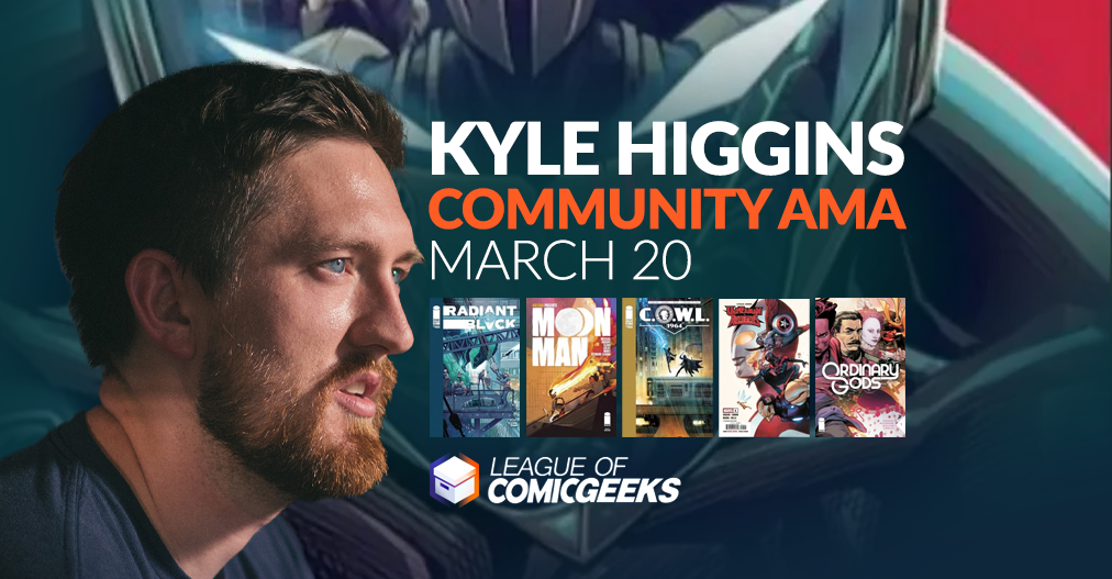 Community AMA: Kyle Higgins on League of Comic Geeks