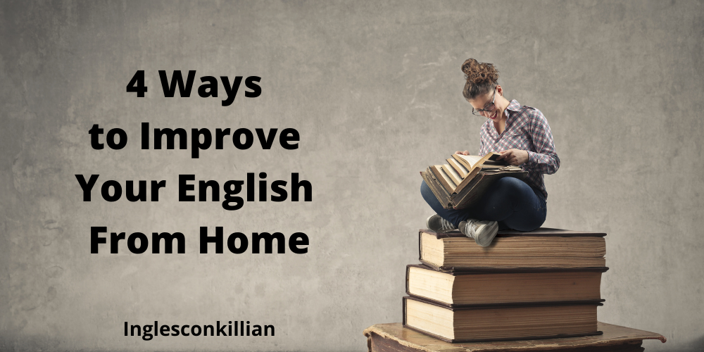 How to Learn English From Home