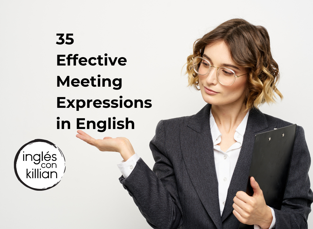 35 Effective Meeting Expressions in English