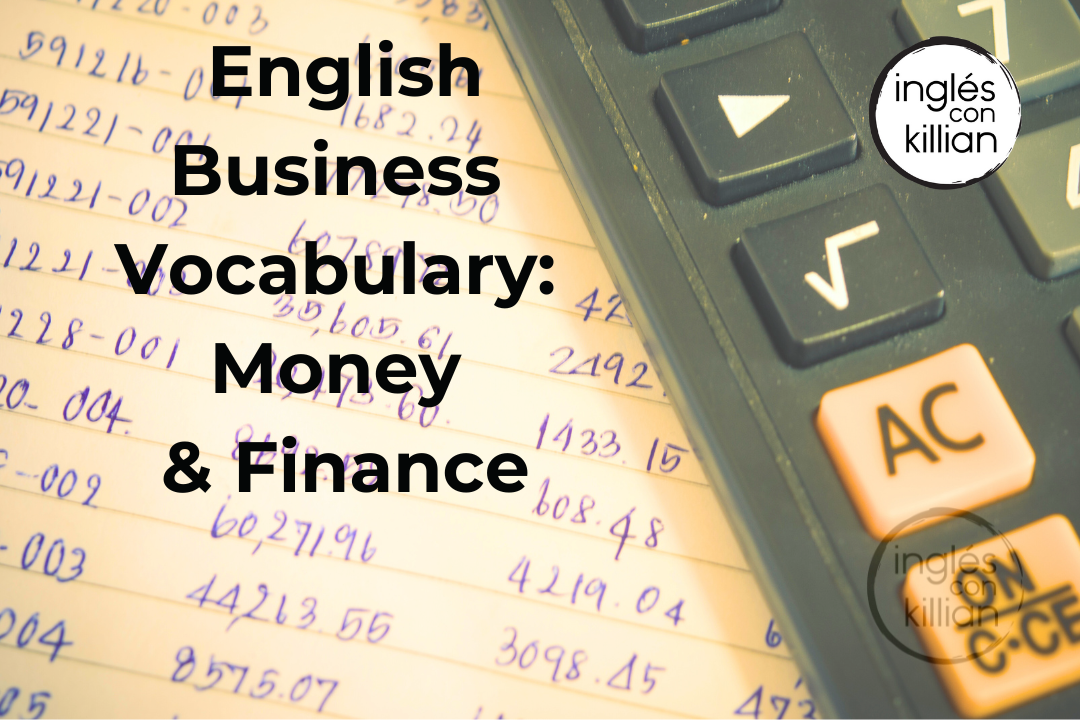 English vocabulary: Money and Finance