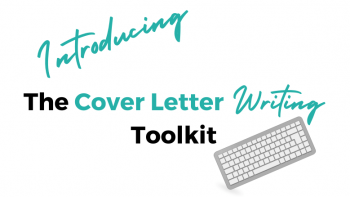 Get Shortlisted: The Essential Cover Letter Writing Toolkit!
