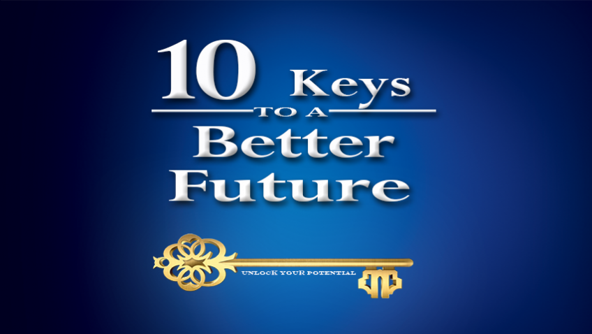 10 Keys to a Better Future