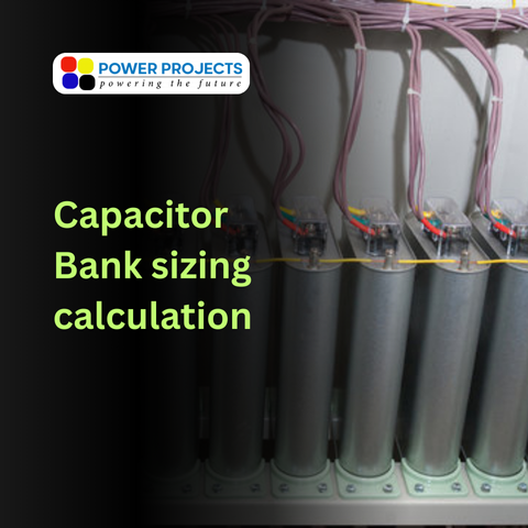 Capacitor Bank sizing calculation