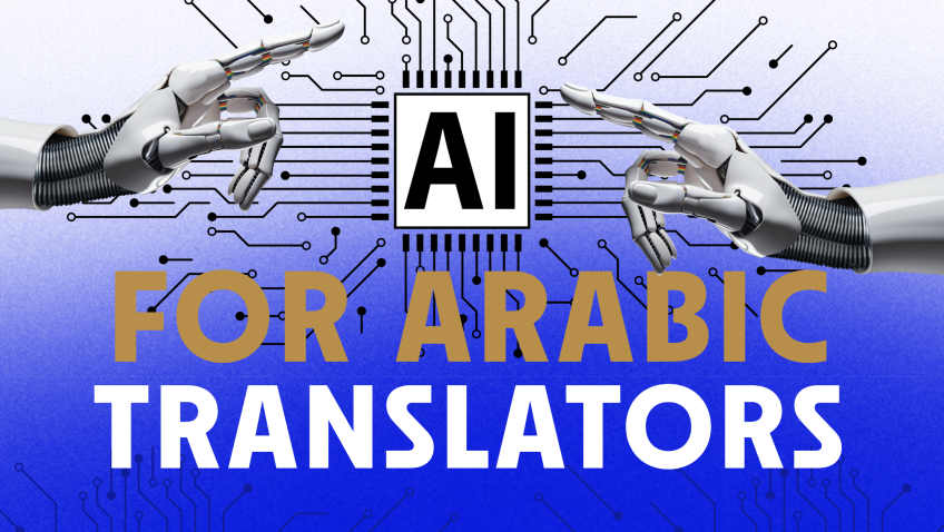 Scale Your Arabic Translation Career With AI